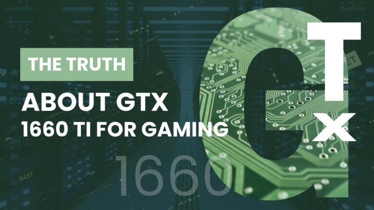 Unveiling the Truth: Is the GTX 1660 Ti Still a Solid Gaming Choice ...