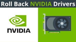How To Rollback NVIDIA Drivers? - Step-by-Step Tutorial
